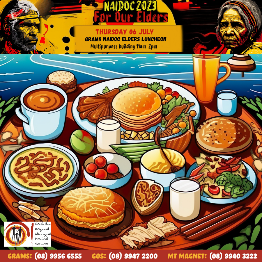 NAIDOC WEEK - ELDERS LUNCH » Geraldton Regional Aboriginal Medical Service